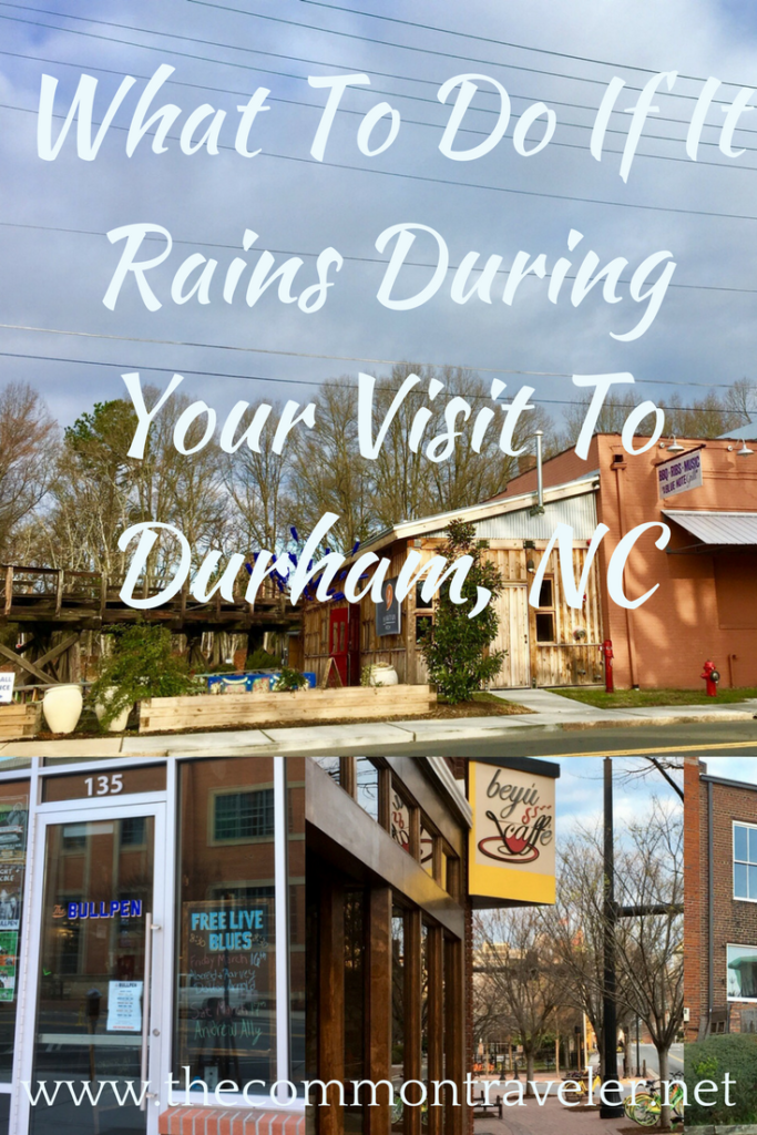 What To Do If It Rains During Your Visit To Durham, NC