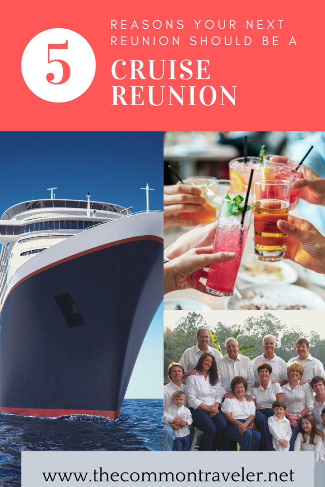 Top 5 Reasons to Go on a Reunion Cruise | The Common Traveler