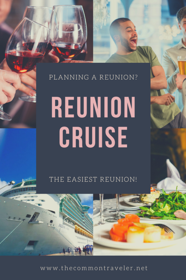 Top 5 Reasons to Go on a Reunion Cruise | The Common Traveler