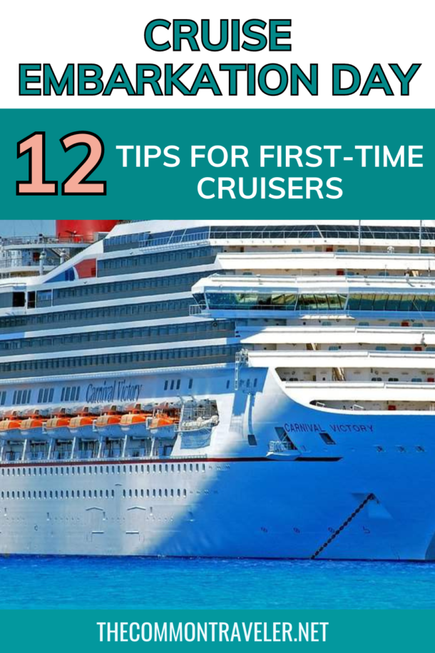 Cruise Embarkation Day: 12 Tips for First-Time Cruisers - The Common ...