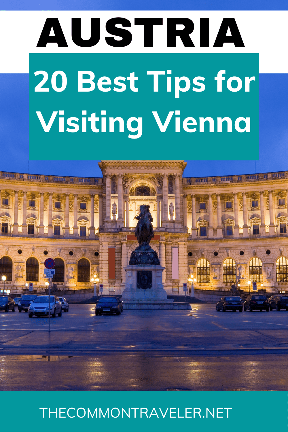 20 Best Things to Do in Vienna for First Timers - The Common Traveler