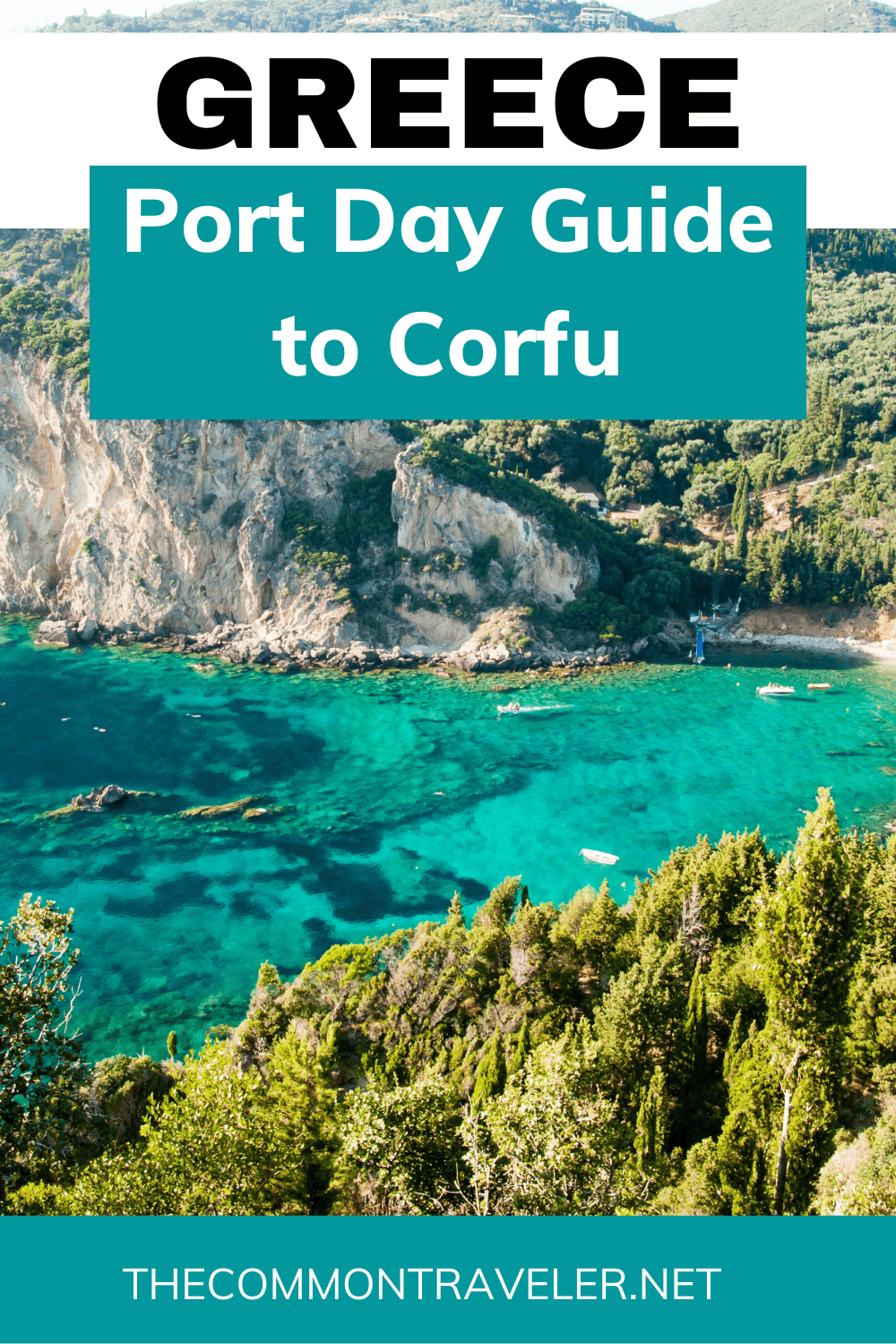 Port Day Guide: Corfu, Greece - The Common Traveler