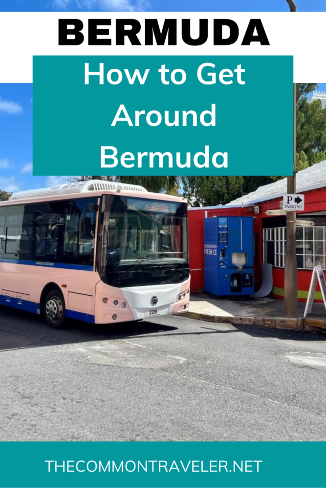 How to Get Around Bermuda - The Common Traveler