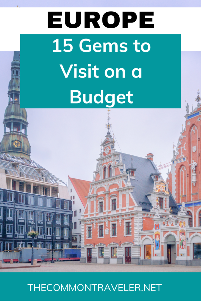 15 Charming Gems to Explore in Europe on a Budget - The Common Traveler