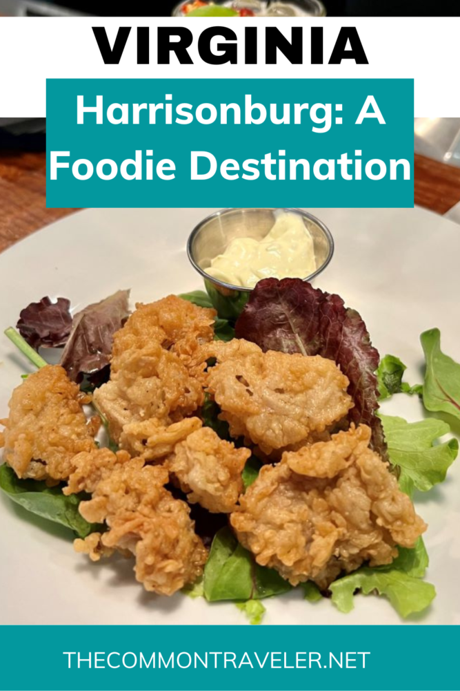 Harrisonburg VA: A Foodie Destination - The Common Traveler